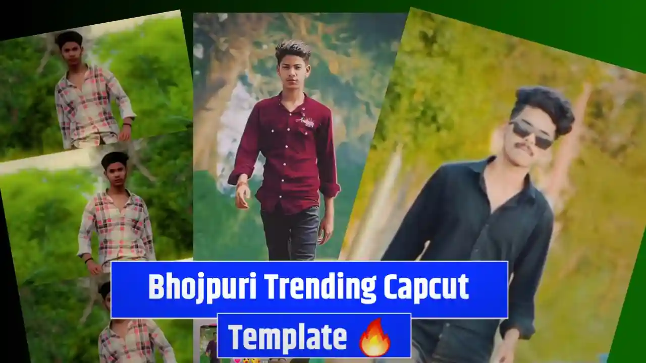 Bhojpuri Trending Song Capcut Template Link ( 2024 ) - InstaCreator