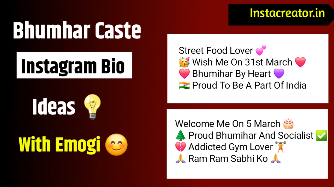 40+ Premium Instagram Bio For Bhumihar 2024 ( Copy & Paste)