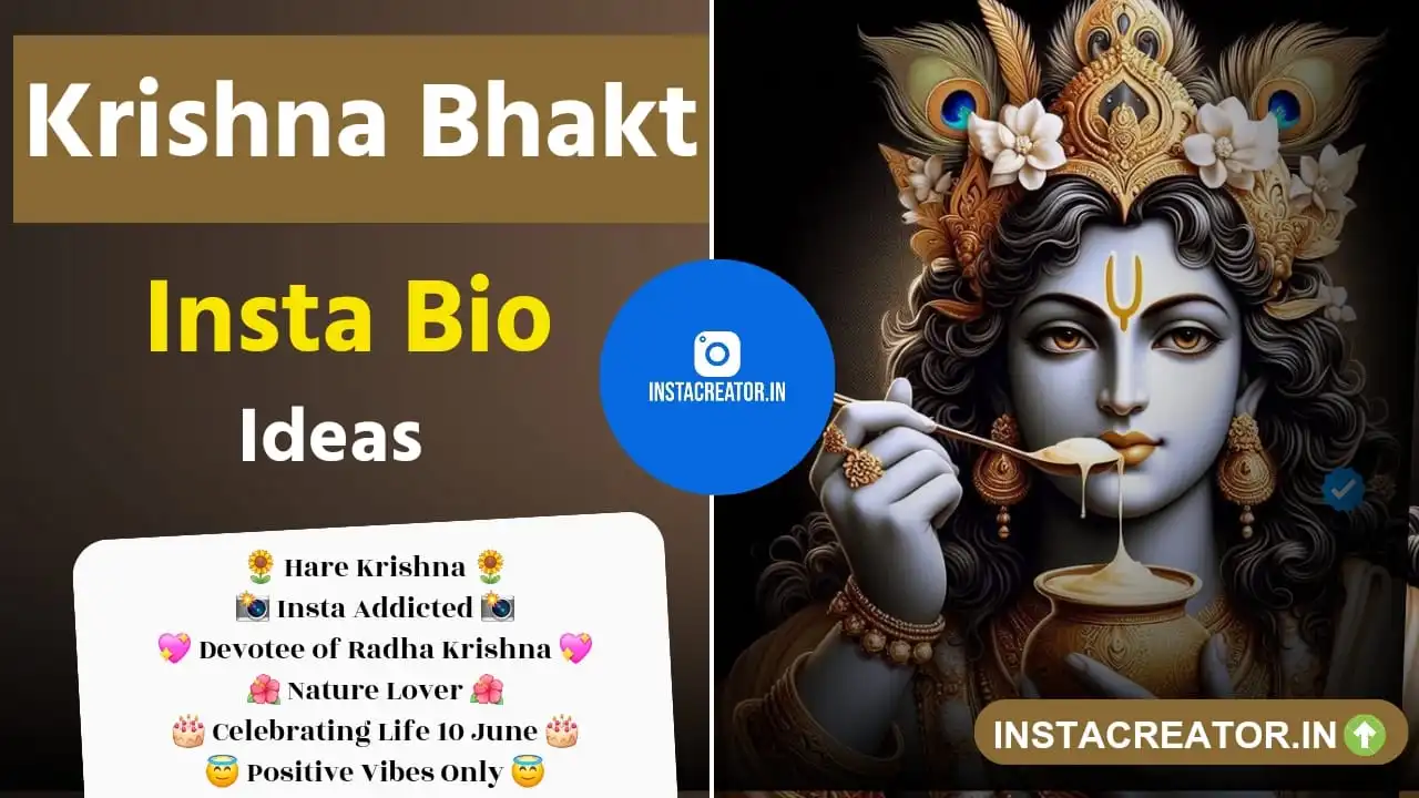 300+ Krishna Bio for Instagram 2024 (Copy and Paste)