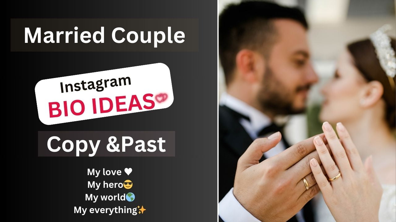 120 Married Couple Bio for Instagram (Copy) - InstaCreator